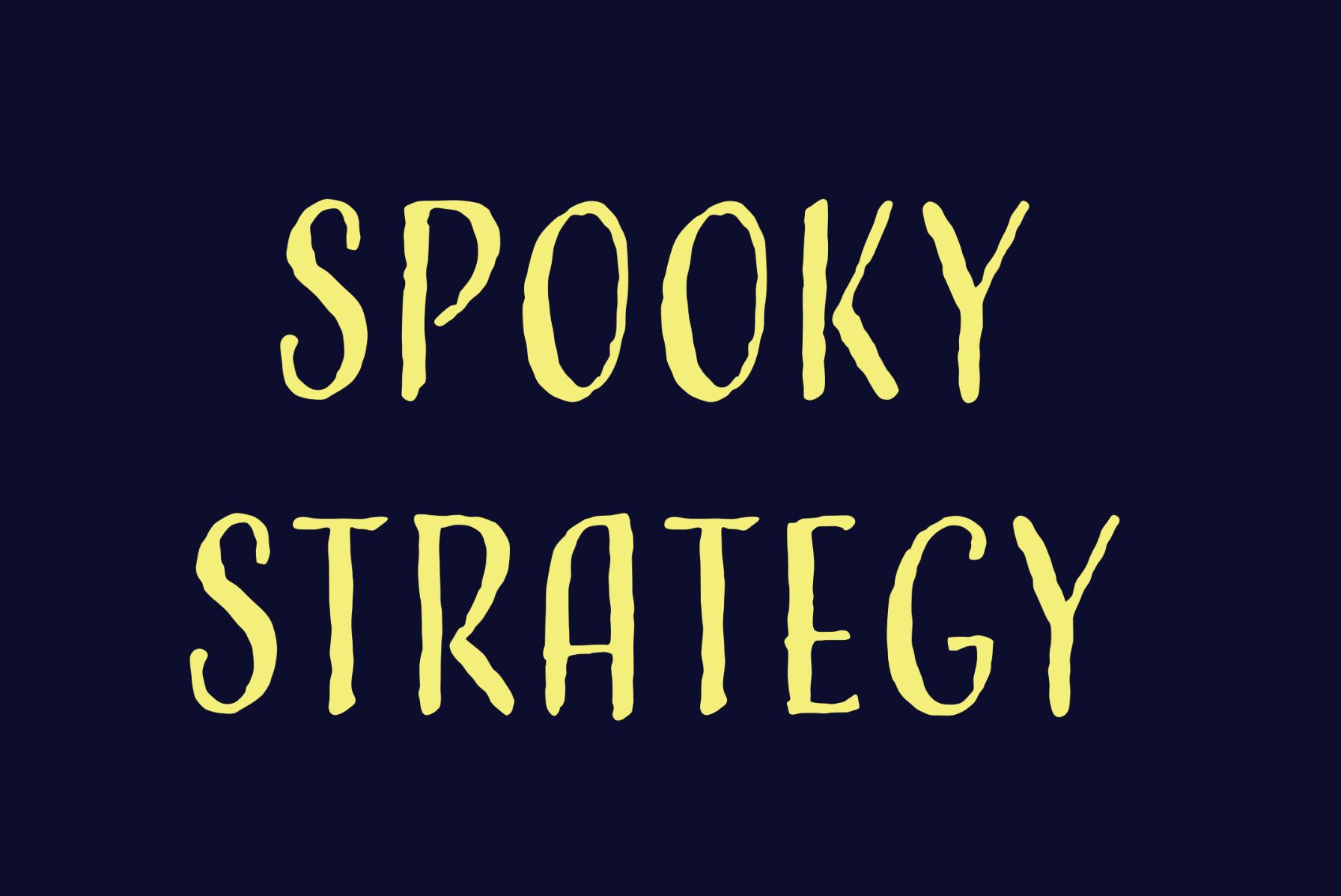 Spooky Strategy by JustinaY