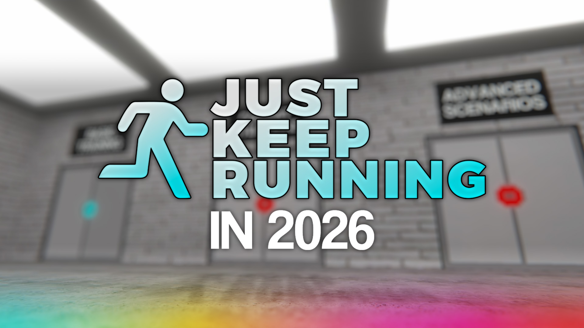 Just Keep Running in 2026: New Team, New Plans, Less Awkward Silence ...
