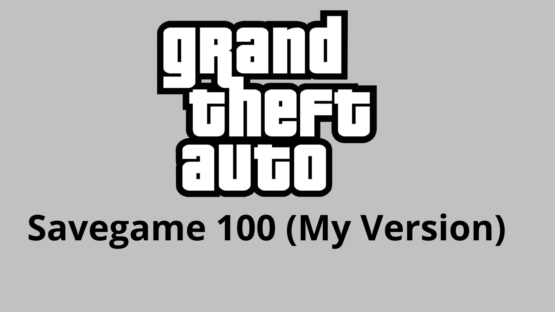 Grand Theft Auto Save Game by Stickman and Friends 2006