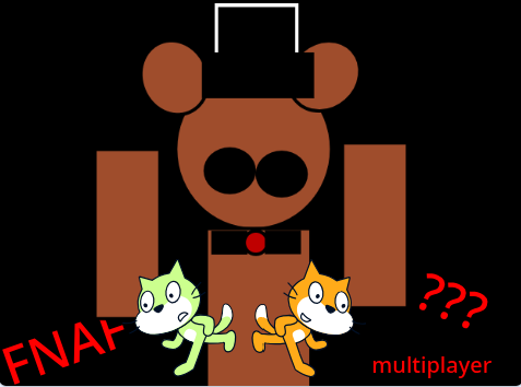 Fnaf mulitplayer scratch by Goatedwashere