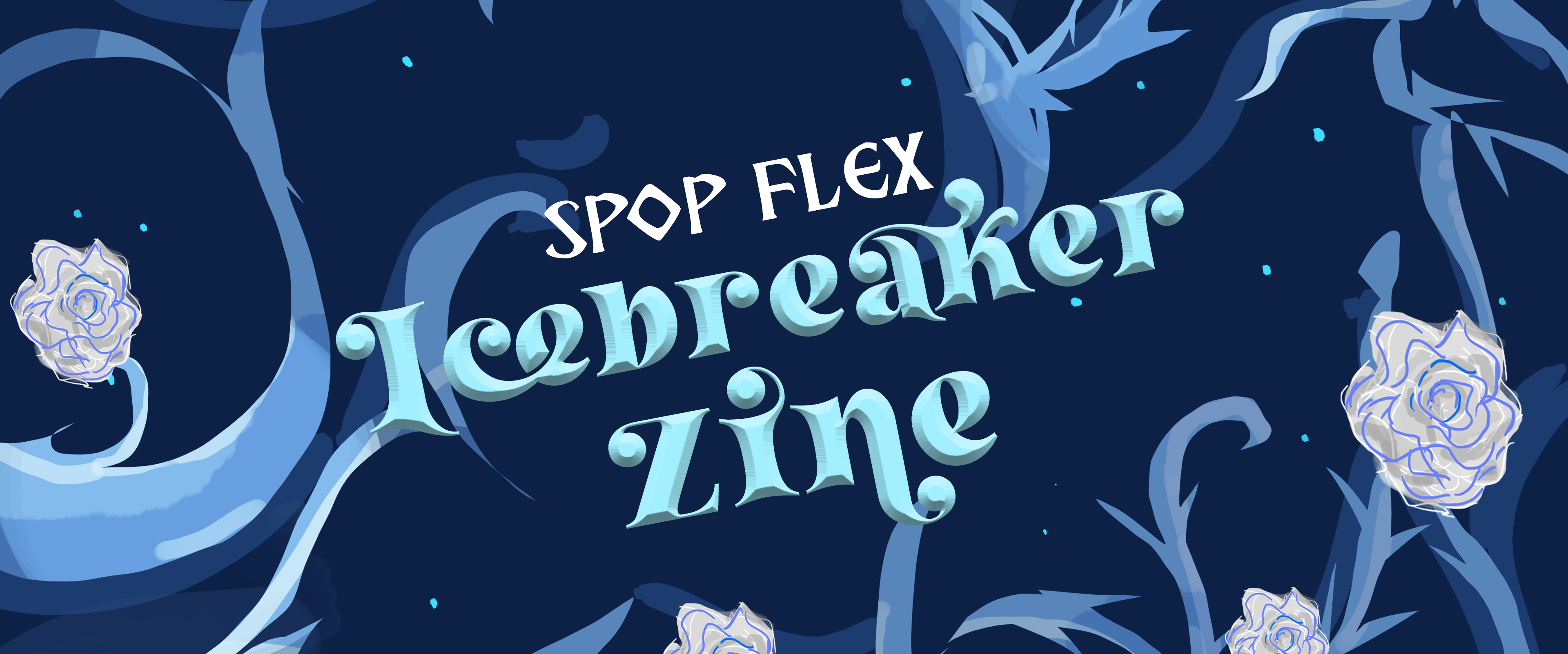 SPOP Flex Icebreaker Zine by spopzines