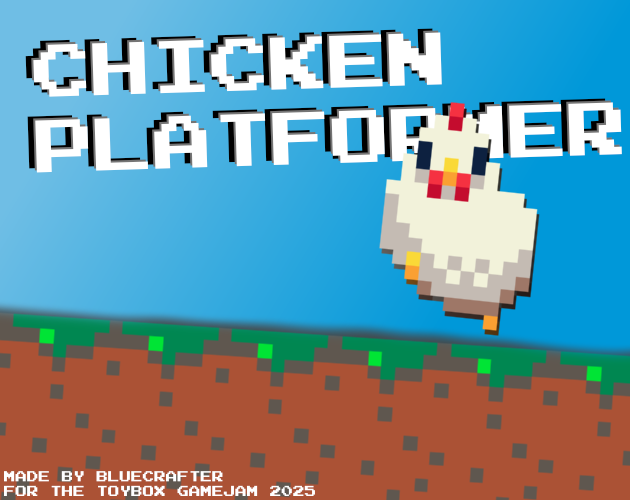 Chicken Platformer by BlueCrafter for TOY BOX JAM 2025 - itch.io