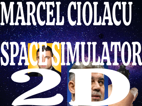 MARCEL CIOLACU SPACE SIMULATOR 2D by picioaredeschelete