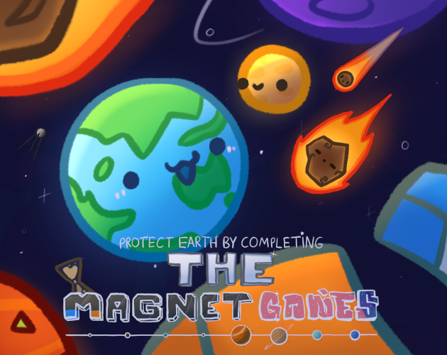 The Magnet Games by LordZX50, Zraig9, PaulyWauly, LaddyPaddy