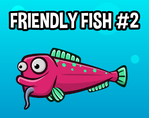Friendly fish 2 by Robert Brooks - gamedeveloperstudio.com