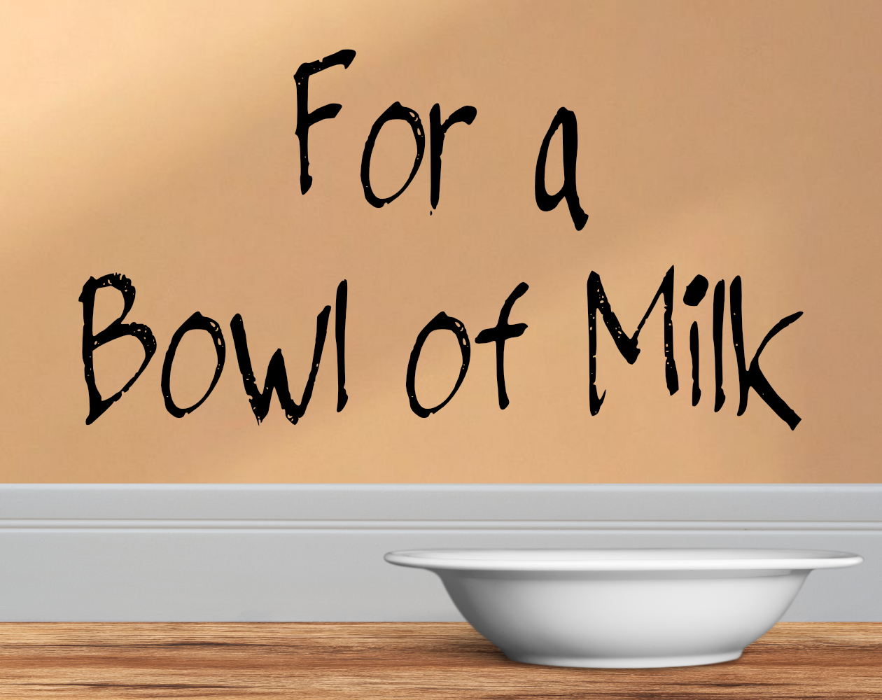 For a Bowl of Milk by Almost Bedtime Theater