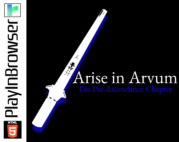 Arise in Arvum - The Pre-Ascendance Chapter by F0LK3N