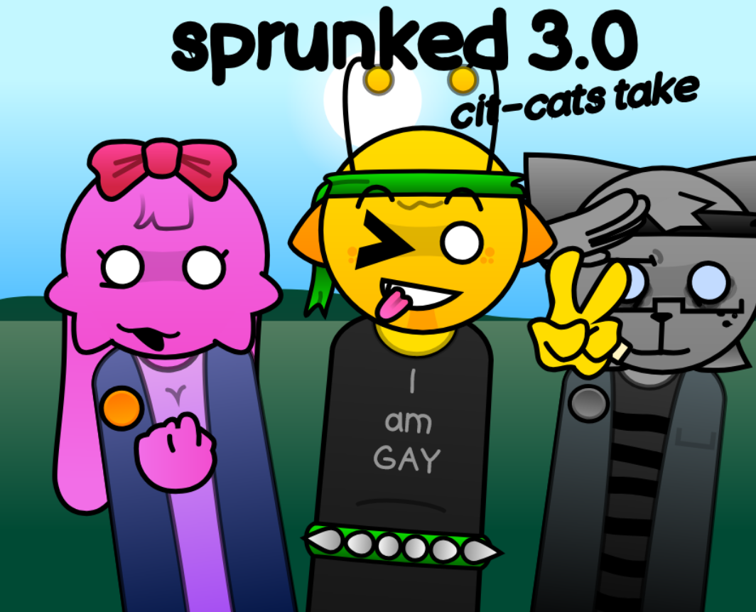 Sprunked 3.0 CIT-CATS Take by cit-cat
