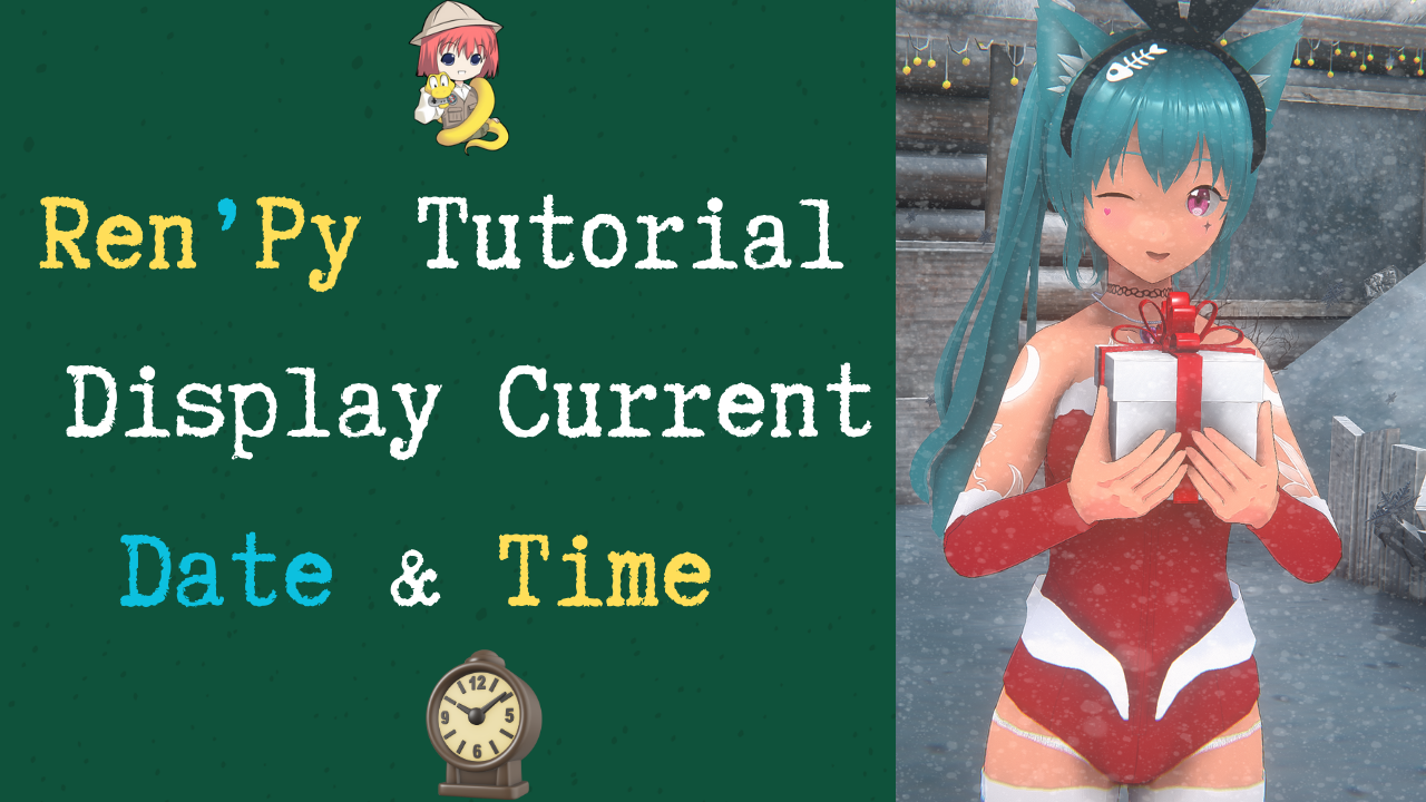 Ren’Py Tutorial: Display Current Date & Time (Python datetime) — Video + Free Code - itch.io