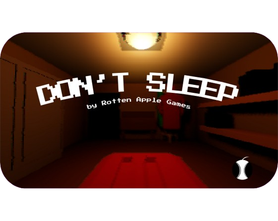Don't Sleep by Rotten Apple Games
