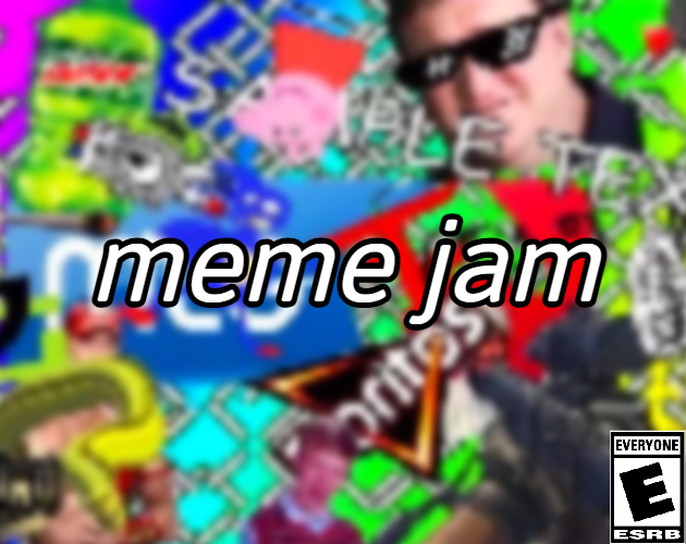 Meme Jam Itch Io