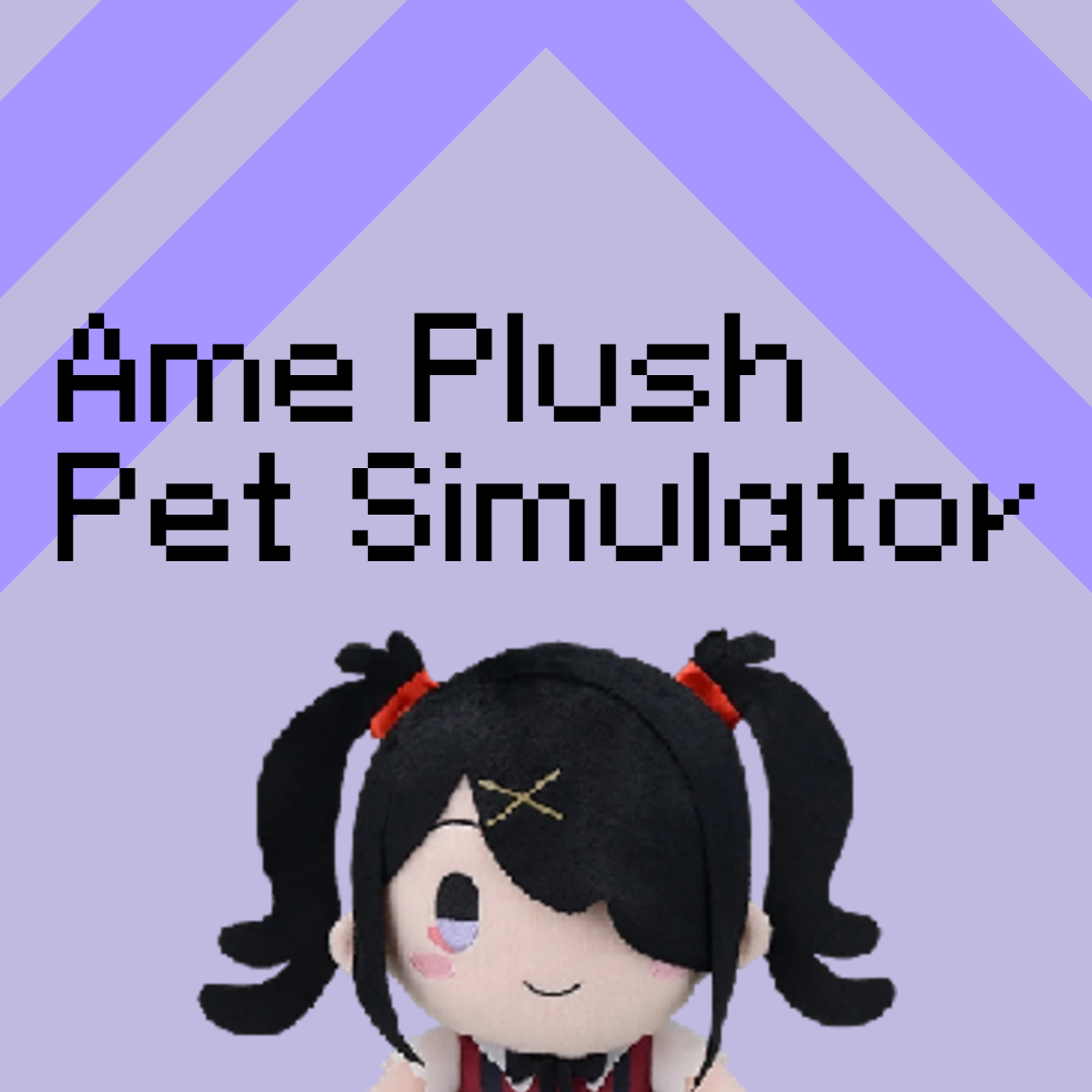 Ame Plush Pet Simulator by macouts
