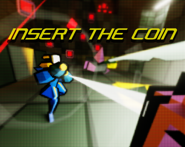 INSERT COIN by Maxy, jimmys7777, p88rp88r for Brainless Mini-Game Jam ...