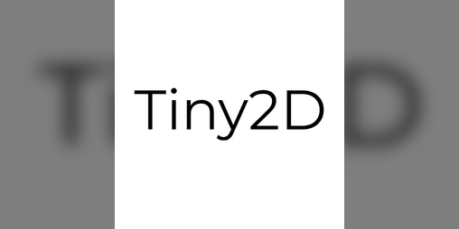 Tiny2D by AREStudio