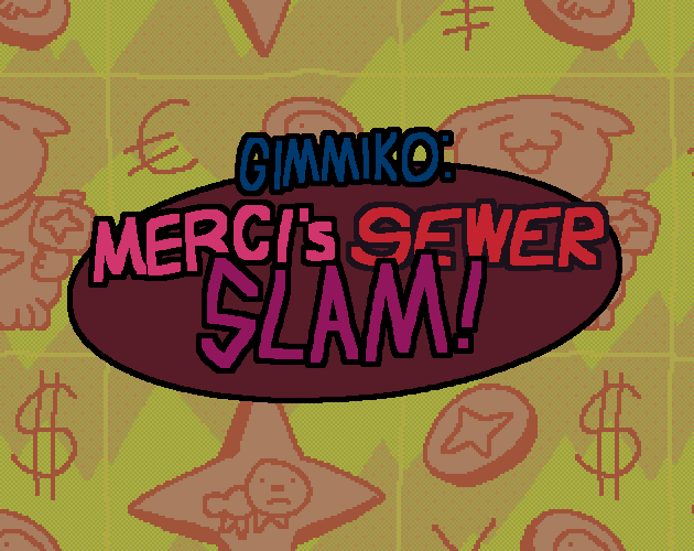 GIMMIKO: Merci's Sewer Slam! by Shorts404