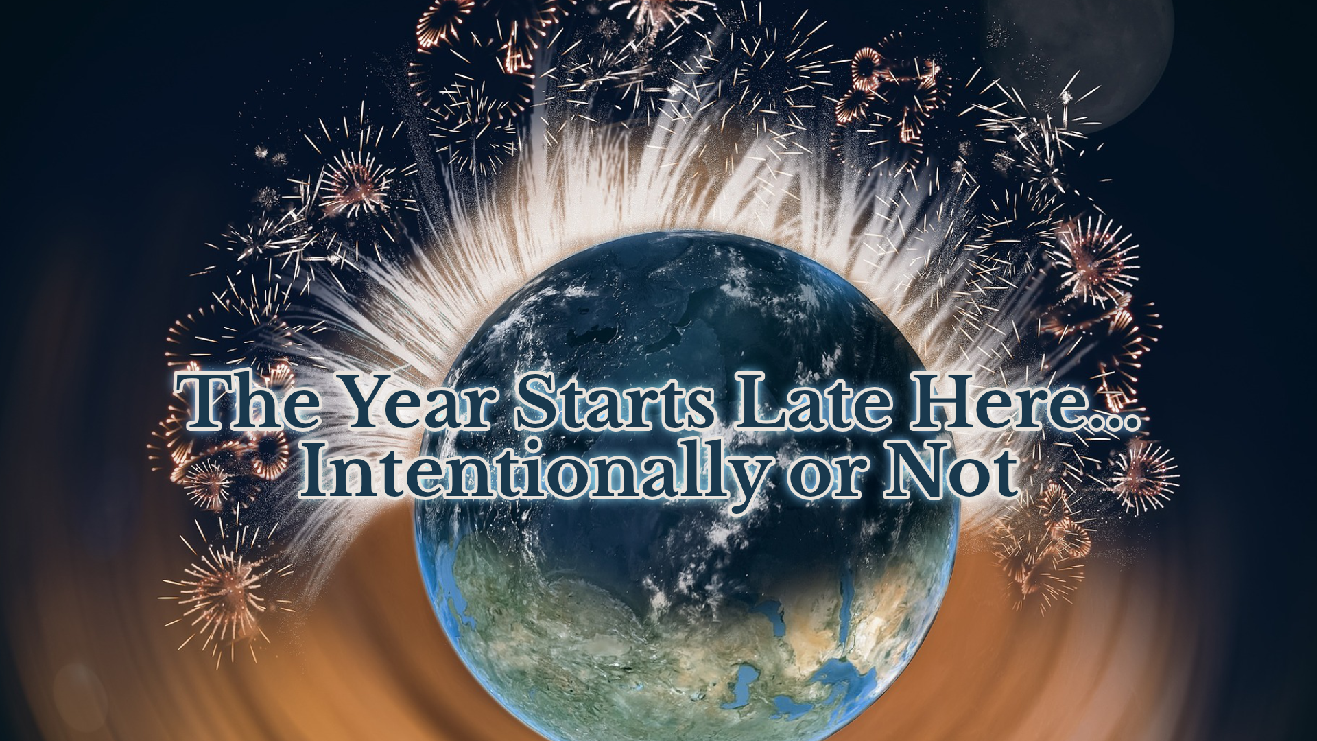 The Year Starts Late Here... Intentionally or Not - itch.io
