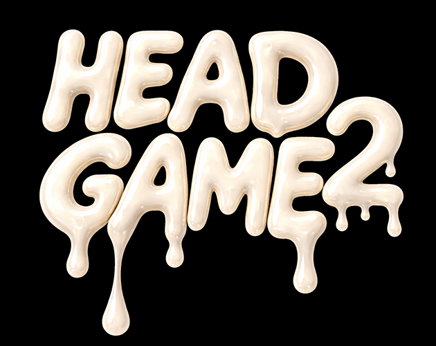 Head Game 2 by Gosling