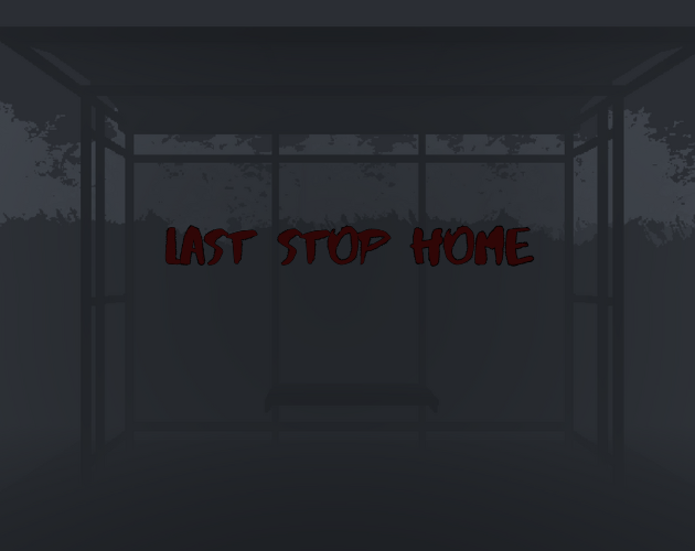 Last Stop Home by Golden Oak Games