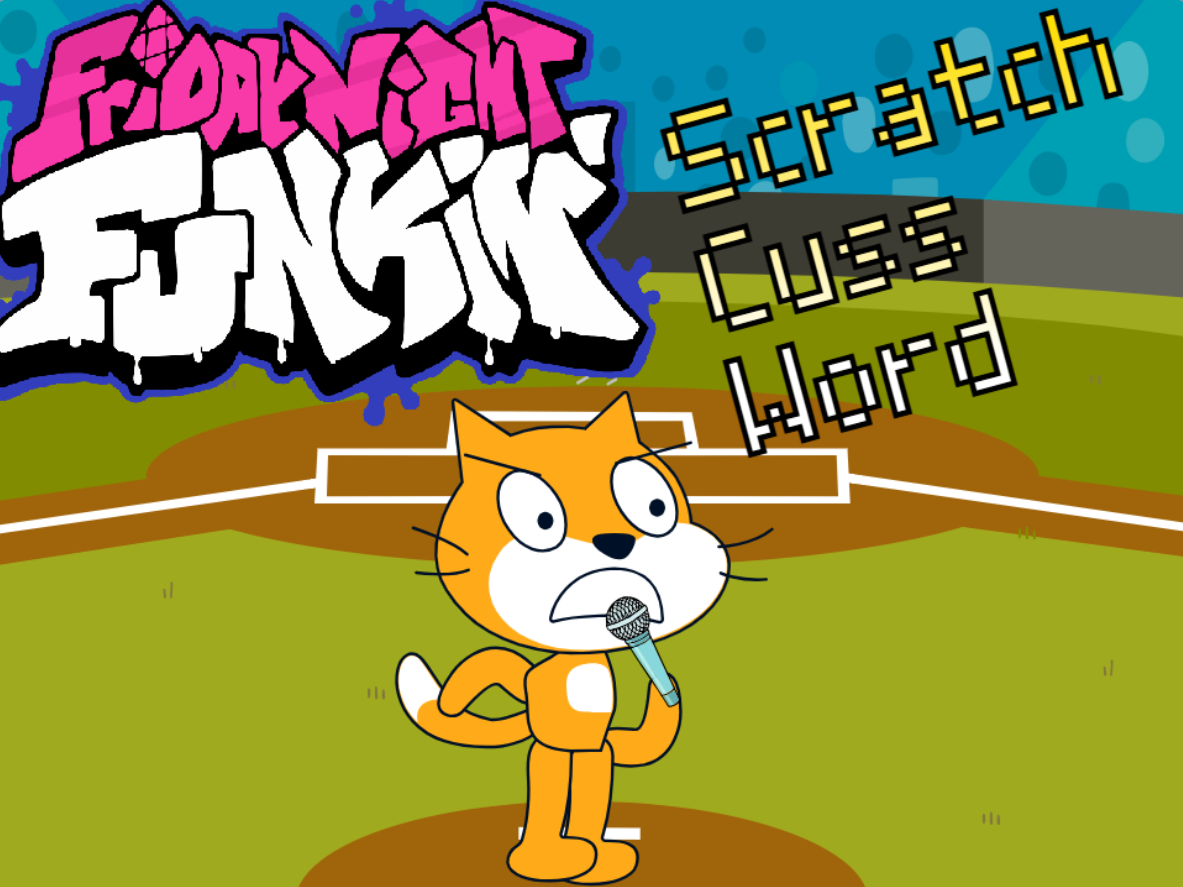 Fnf vs Scratch Cuss Word by yousefxbox