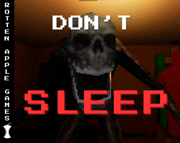 Don't Sleep by Rotten Apple Games