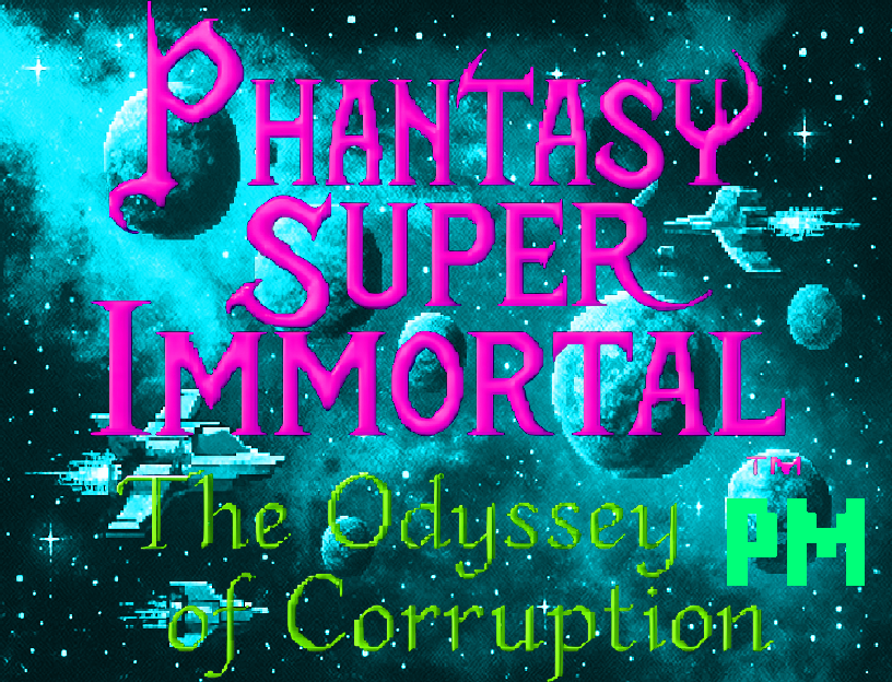 Phantasy Super Immortal: The Odyssey of Corruption – Portal Mode (Alpha ...