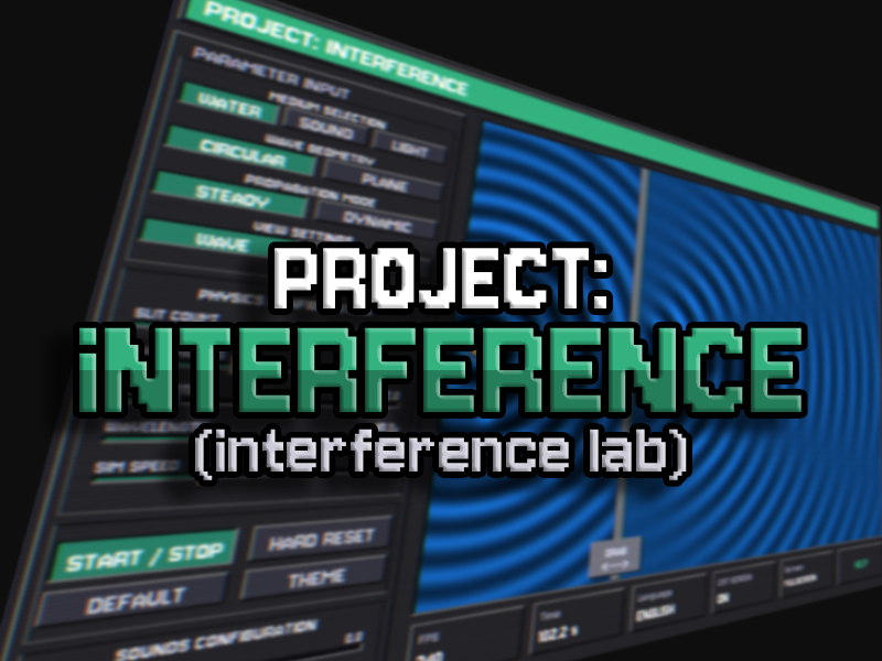 Project: Interference (Interference Lab) by k8rlo