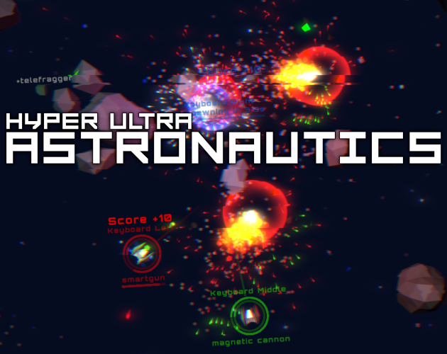 Hyper Ultra Astronautics by FRACTiLE Games