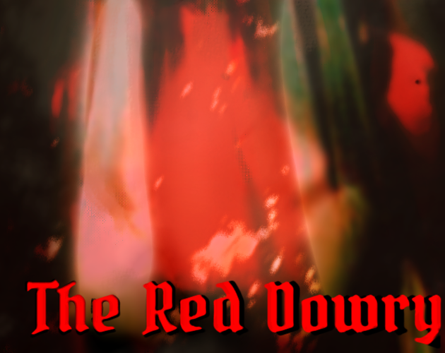 The Red Dowry by Falcon of Light