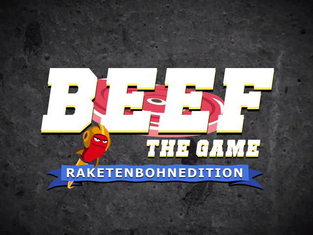 BEEF - THE GAME: Raketenbohnedition by Seb Heinrich