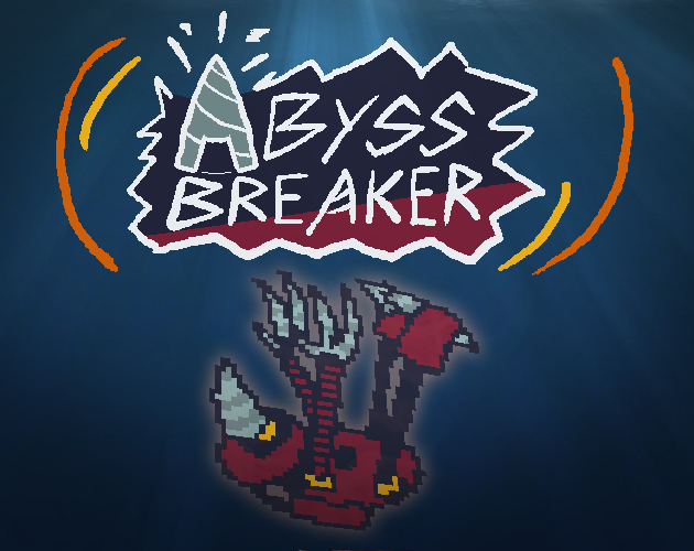 ABYSS BREAKER by emrldz, King_Korby, Tytaneum, Idiocker