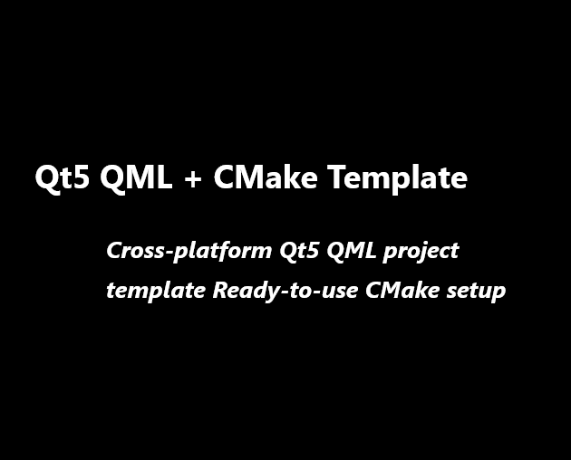 Qt5 QML Project Template – Cross‑Platform (CMake + GitHub Actions) by ...