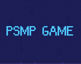 PSMP Game by Kiwian