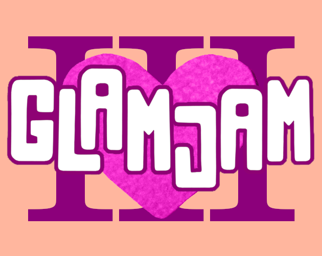 Glam Jam III - itch.io