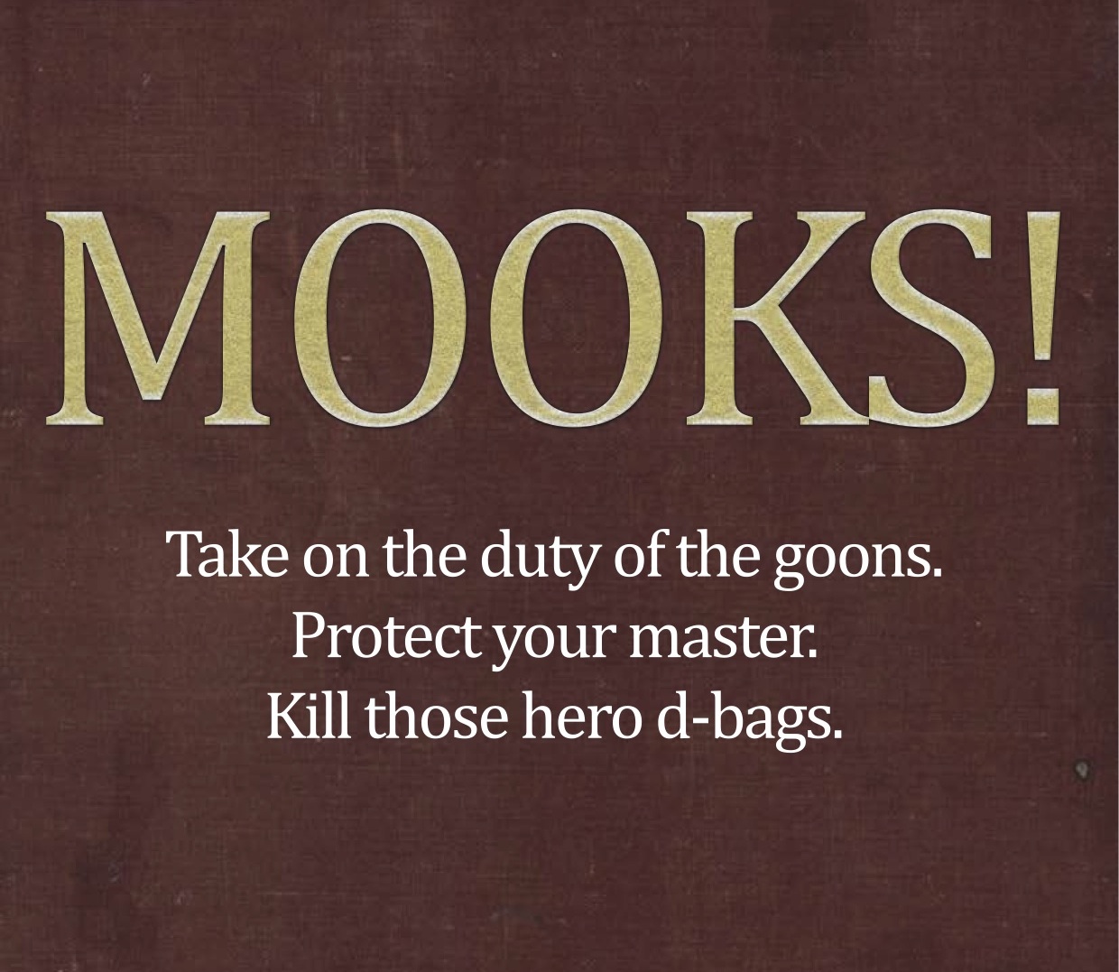 MOOKS! by I3RPG