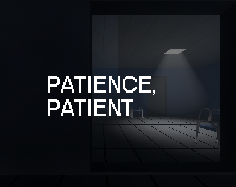 Patience, Patient by Tea