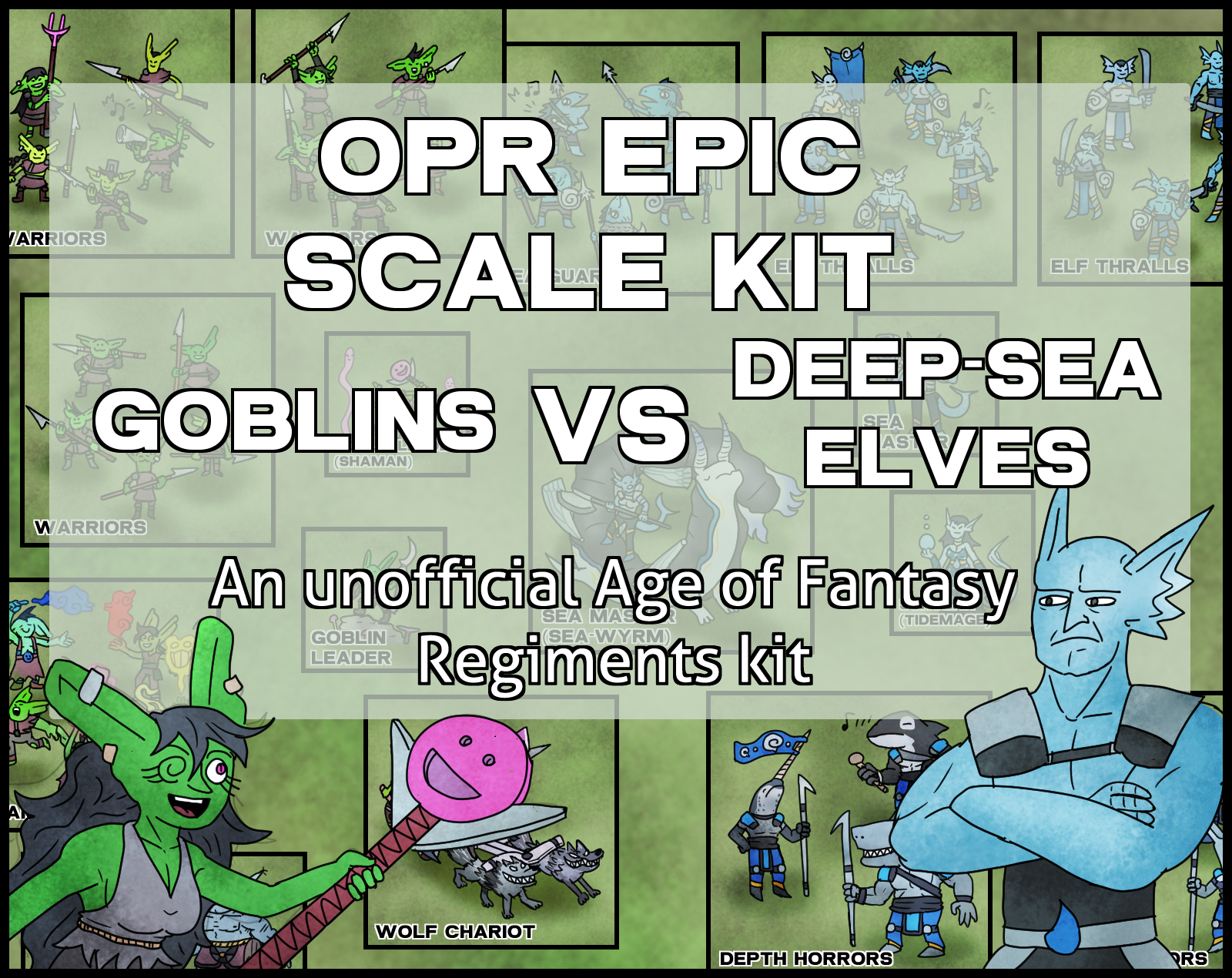 OPR Epic Scale - Goblin vs Deep-Sea Elves by Hairic Lilred
