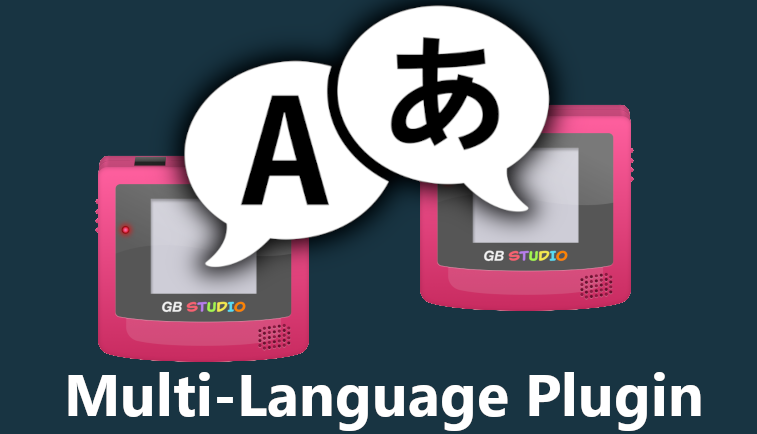 Tutorial GB Studio Multi-Language with Plugin - itch.io