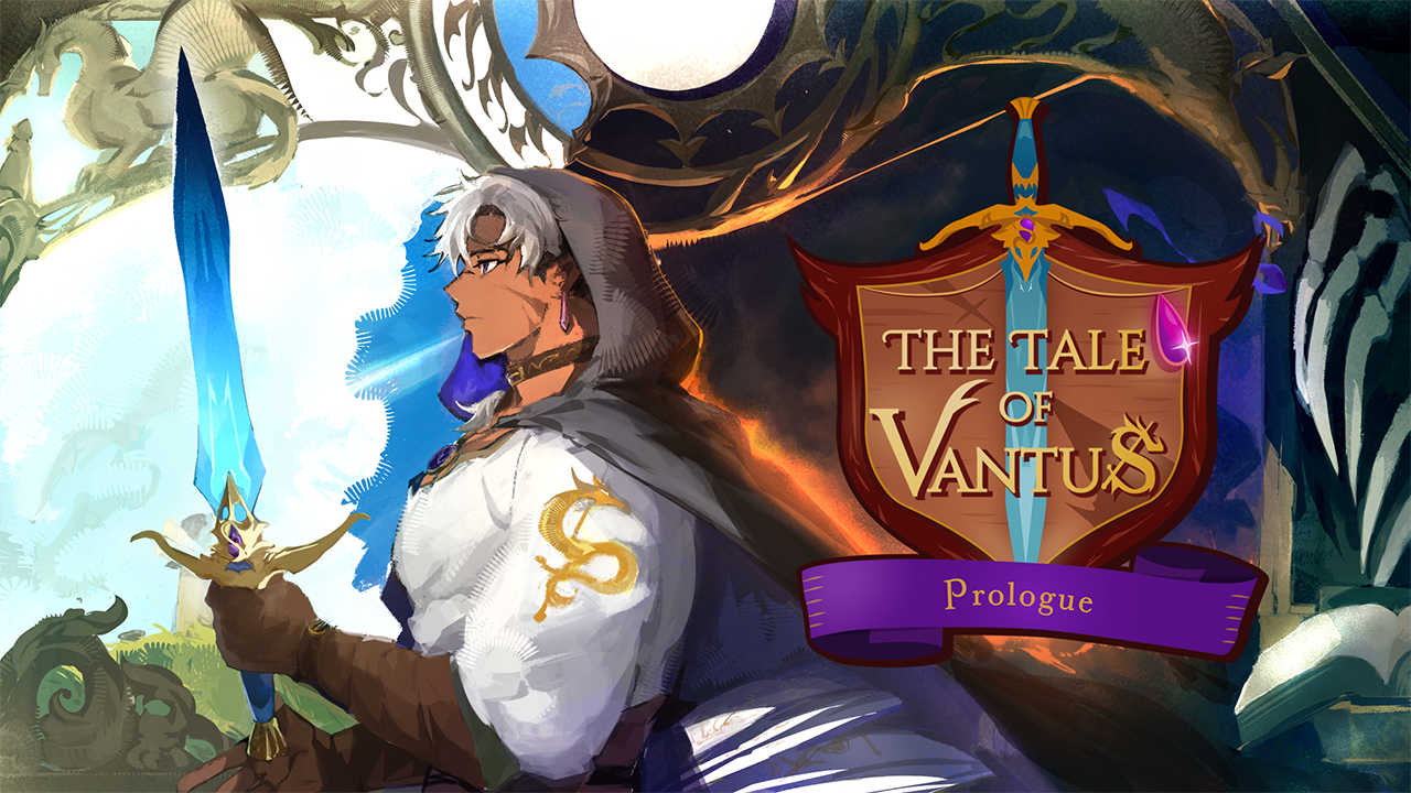 The Tale of Vantus: Prologue by vantacrew-projects