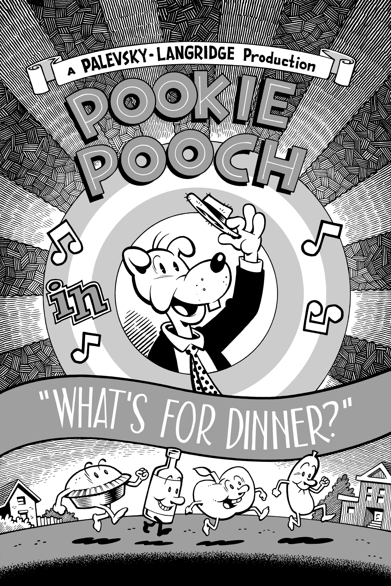 Pookie Pooch in “What’s for Dinner?” by Hagai Palevsky