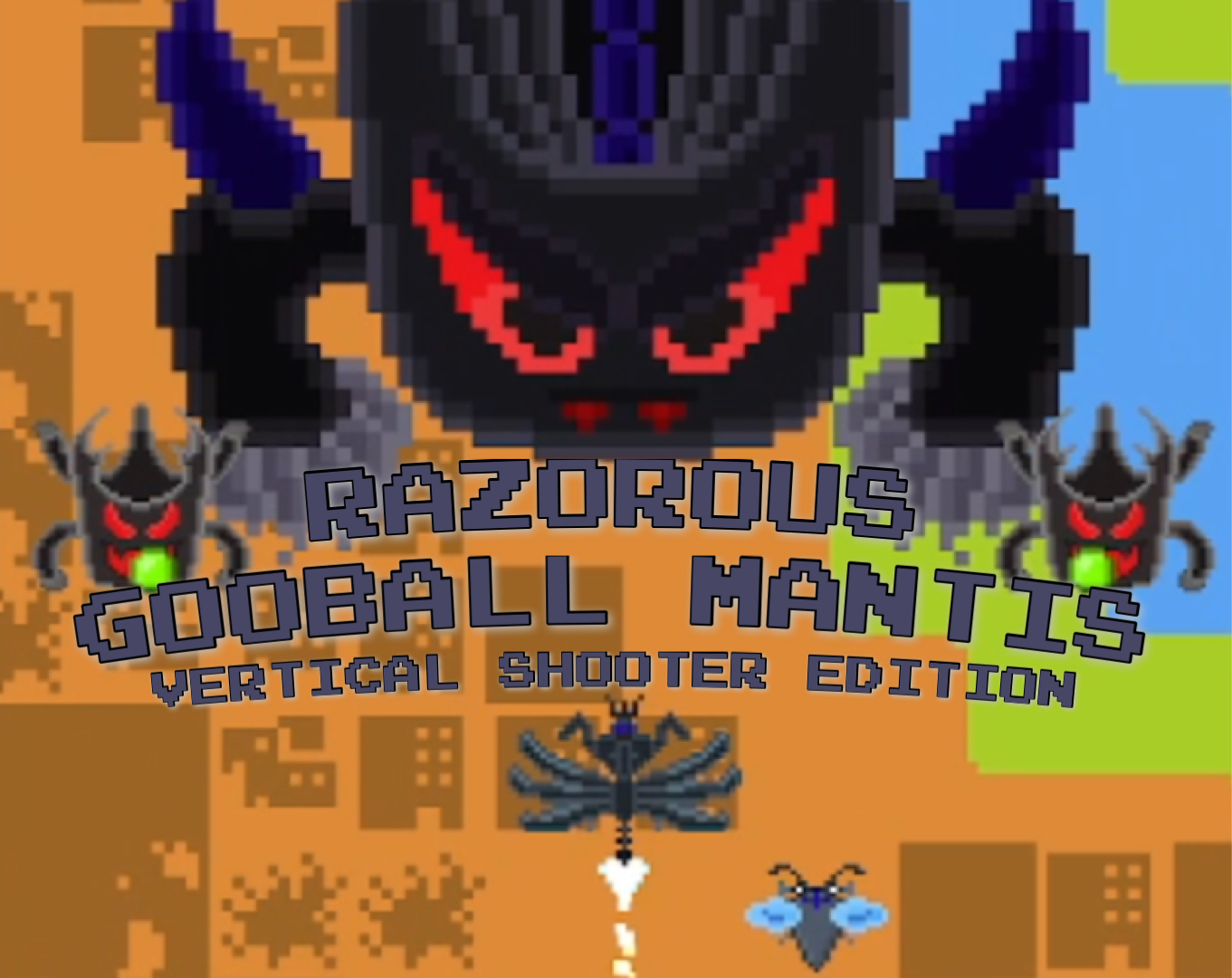 Update 1.0.1 - Razorous Gooball Mantis: Vertical Shooter Edition by ...
