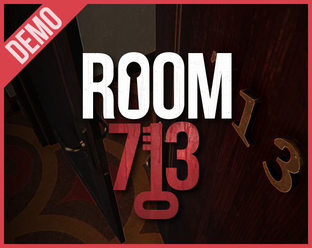 [PATCH NOTES] Demo version 1.1 - ROOM 713 Demo by GoragarX