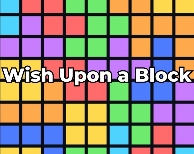 Wish Upon a Block by icanfast