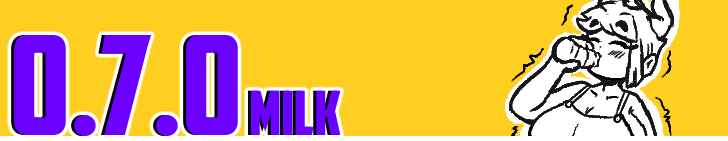 0.7.0 - Milk - MODIFICATION APP by tightly