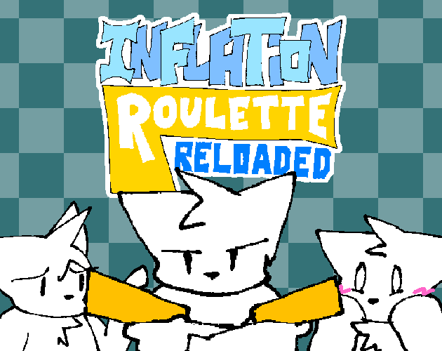 Inflation Roulette Reloaded By Nicklysuffer