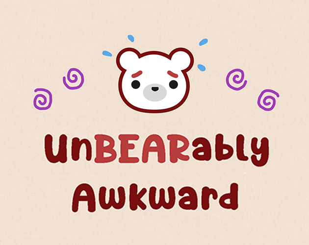 unBEARably Awkward by QQTs for Queble's Jam - 2026 - itch.io