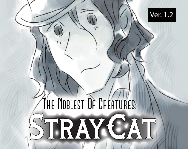 The Noblest Of Creatures: Stray Cat has been released! - The Noblest of ...