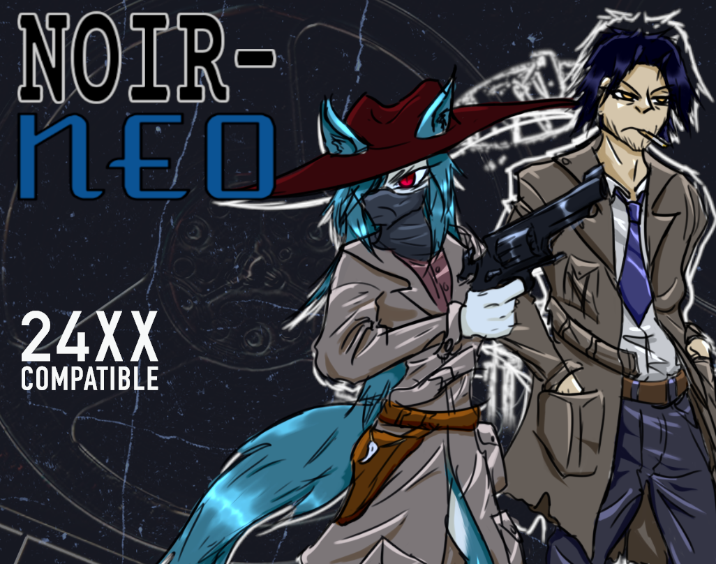 A more detailed Rulebook - NOIR-NEO by The Wyvern's Den