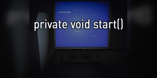 private void Start() by LuckyFeathers