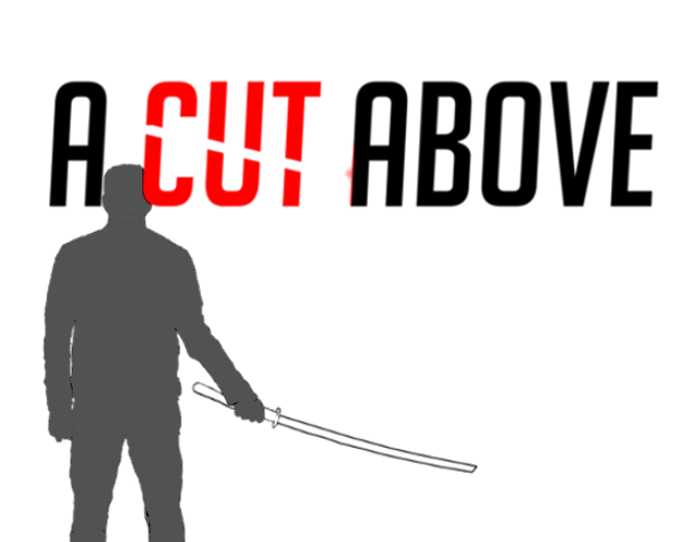 A Cut Above By Fractured Mind a-cut-above-by-fractured-mind