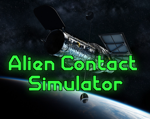Alien Contact Simulator by TensionSplice